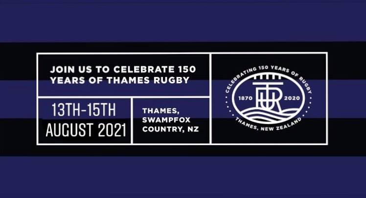 CELEBRATE 150 YEARS OF THAMES RUGBY - Coromandel's CFM