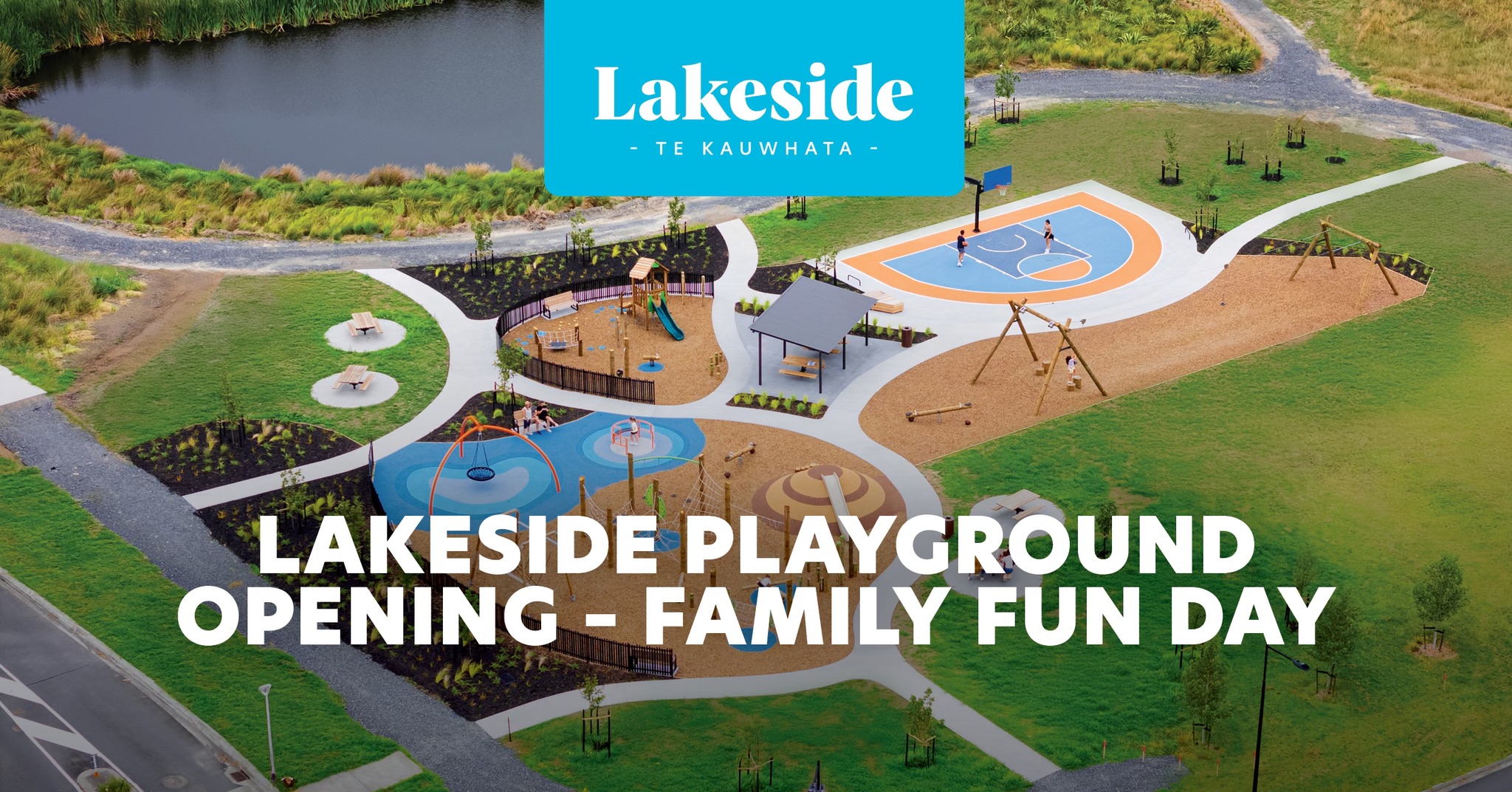 Lakeside Playground Opening - Family Fun Day - Coromandel's CFM